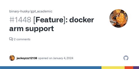 Feature Docker Arm Support Issue Binary Husky Gpt Academic Github