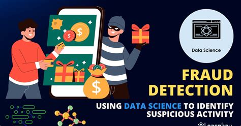 fraud detection using data science to identify suspicious activity