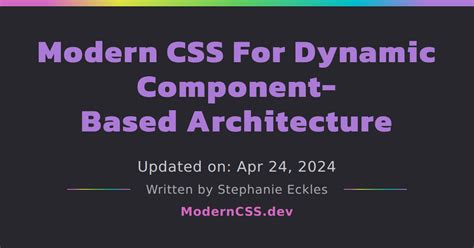 Fashionable Css For Dynamic Part Primarily Based Structure The Dev News
