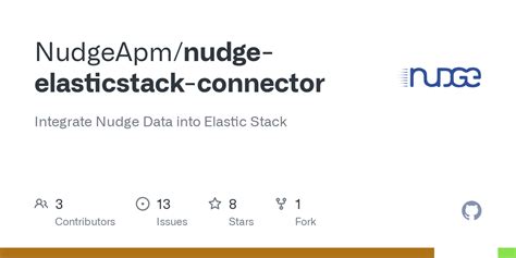 github nudgeapm nudge elasticstack connector integrate nudge data into elastic stack