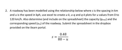 Solved 2 A Roadway Has Been Modelled Using The Relationship Chegg Com