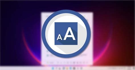How To Increase Decrease The Text Size In Windows