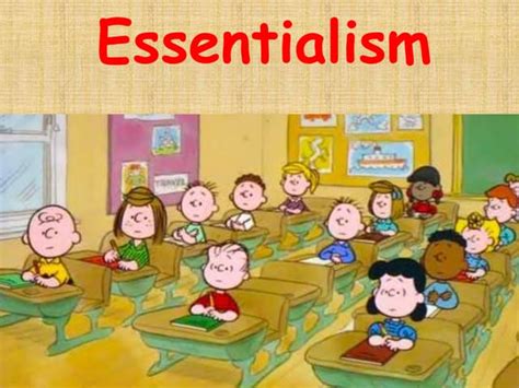 Essentialism In Education Pptx