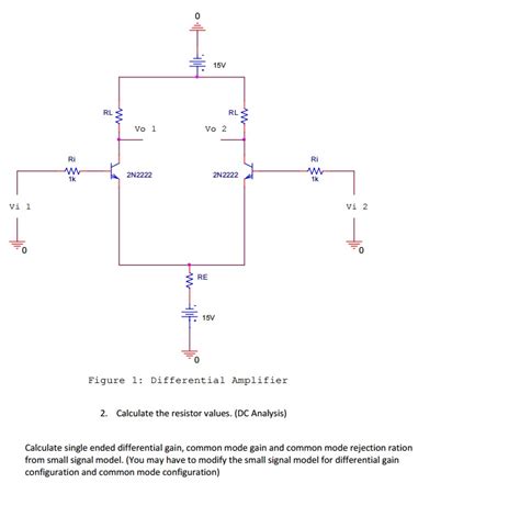 Solved Figure 1 Differential Amplifier 2 Calculate The