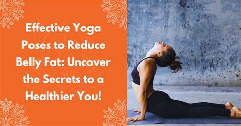 Effective Yoga Poses To Reduce Belly Fat