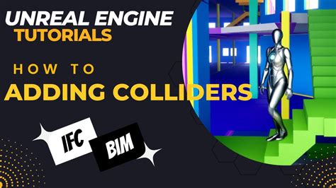 how to automatically add colliders to all ifc bim objects in unreal engine youtube