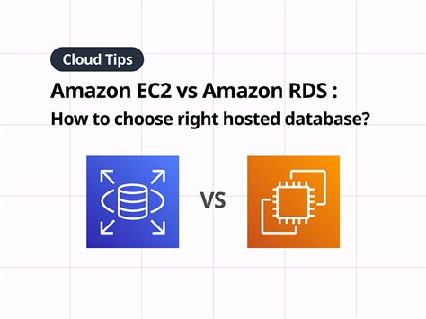Amazon Ec2 Vs Amazon Rds How To Choose Right Hosted Database