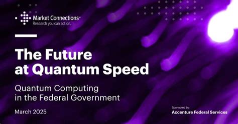 Quantum Computing In The Federal Government Accenture Accenture Federal Services