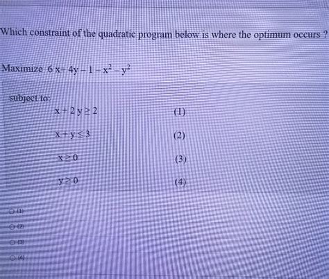 Solved Which Constraint Of The Quadratic Program Below Is