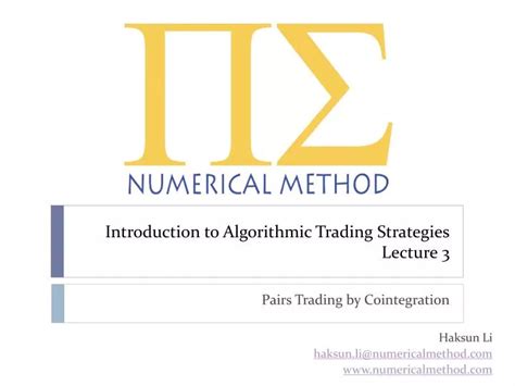 Ppt Introduction To Algorithmic Trading Strategies Lecture 3