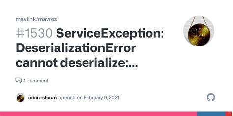 Serviceexception Deserializationerror Cannot Deserialize Unknown Error Handler Name Rosmsg