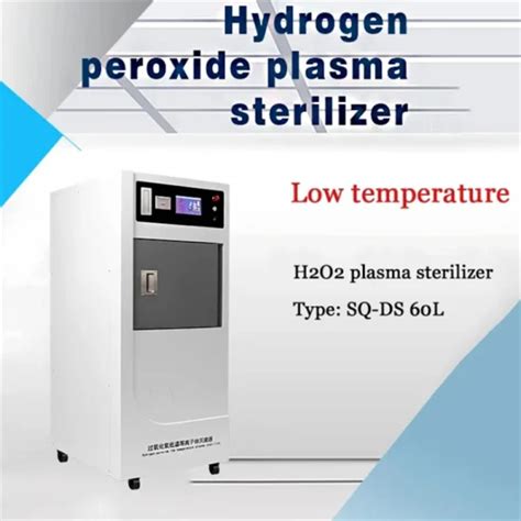 Hydrogen Peroxide Plasma Sterilizer H2o2 Low Temperature Plasma