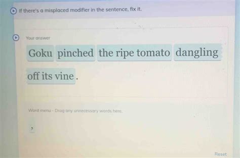 solved if there s a misplaced modifier in the sentence fix it your
