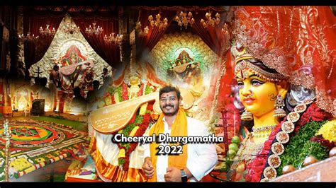 Cheeryal Dhurgamatha 2022 Gunakshi Photography Youtube