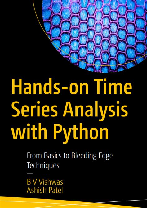 【干货书】使用python进行时间序列分析,从基础知识到前沿技术,420页pdf 专知vip 【干货书】使用python进行时间序列分析,从基础知识到前沿技术,420页pdf 专知vip