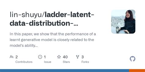 Github Lin Shuyuladder Latent Data Distribution Modelling In This
