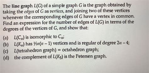 Solved The Line Graph Lg Of A Simple Graph G Is The Graph