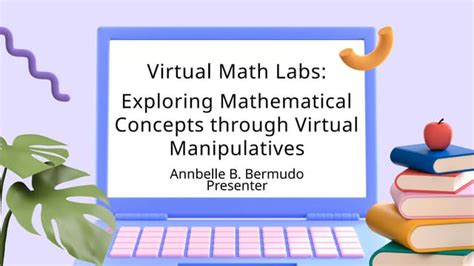 Virtual Manipulatives In Mathematics Pptx