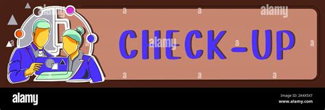 Sign Displaying Check Up Word Written On Physical Medical Or Clinical