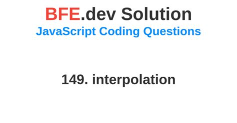 Bfedev Solution For Javascript Coding Question