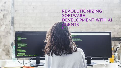 The Future Of Software Development How Ai Agents Will Transform The Sdlc