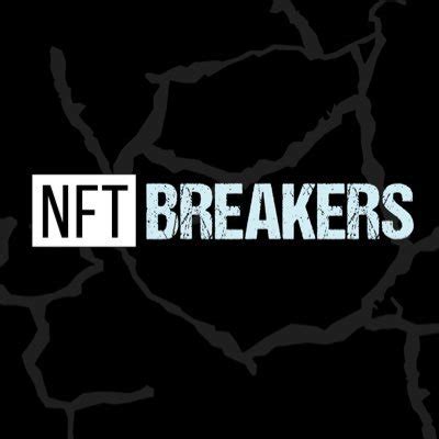 NFT Breakers NFTBreakers Twitter