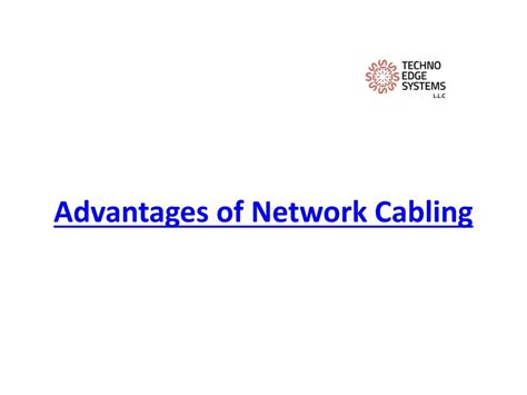 Ppt Advantages Of Network Cabling Powerpoint Presentation Free Download Id 8450656