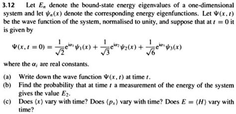 312 Let En Denote The Bound State Energy Eigenvalues Of A One