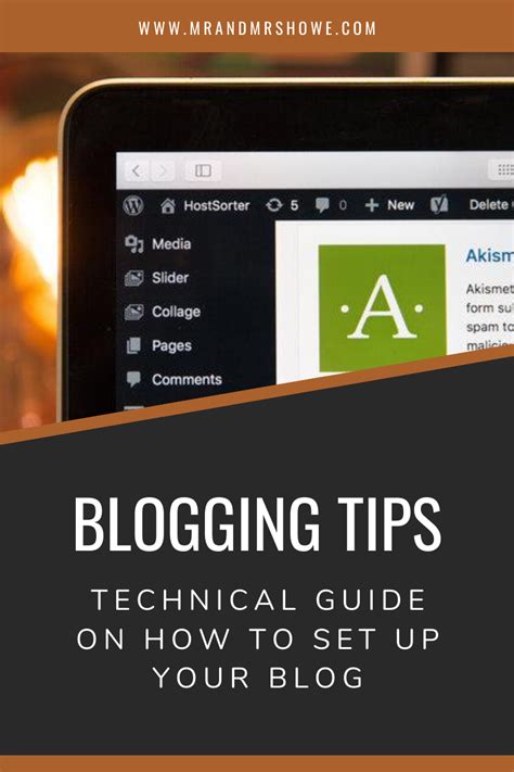 Blogging Tips Technical Guide On How To Set Up Your Blog