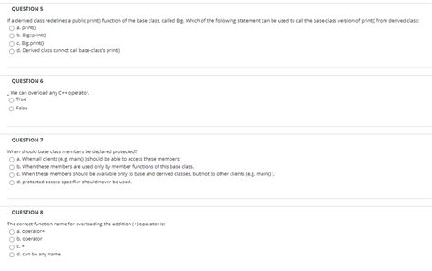 Solved Question 5 If A Derived Class Redefines A Public