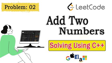Leetcode 2 Add Two Numbers With All Corner Cases Interview Question C Leetcodesolution