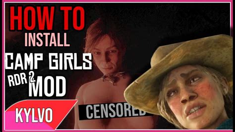 How To Install Camp Girls Mod For Rdr 2 Short Guide Youtube