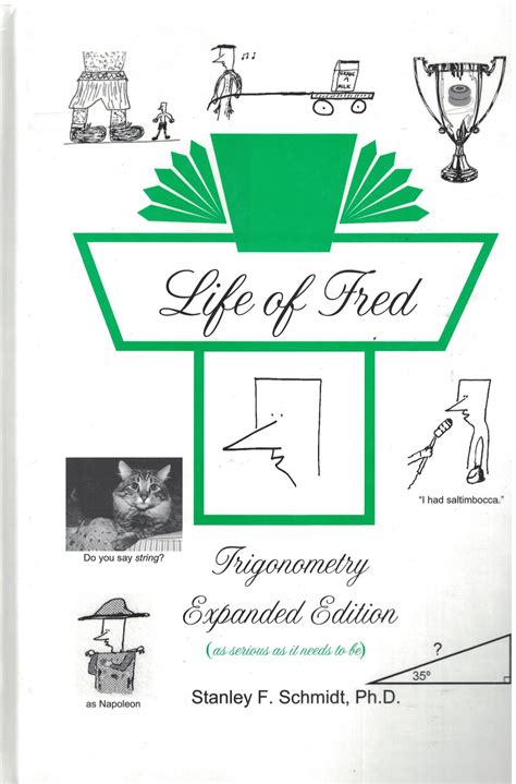 Life Of Fred Trig Expanded Ed Second Harvest Curriculum