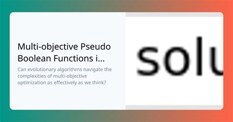 Multi Objective Pseudo Boolean Functions In Runtime Analysis A Review