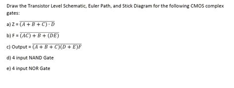 Solved Texts Draw The Transistor Level Schematic Euler Path And