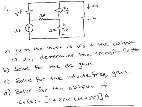 Solved A Given The Input Is Is The Output Is I0 Chegg