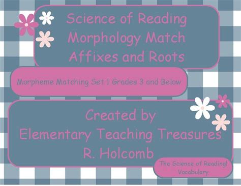 Science Of Reading Morphology Match Bundle By Elementary Teaching Treasures