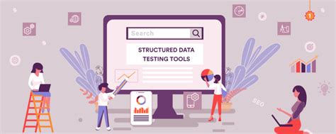 16 Best Structured Data Testing Tools To Boost Traffic