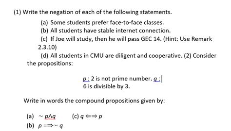 [solved] 1 Write The Negation Of Each Of The Following Statements A Course Hero
