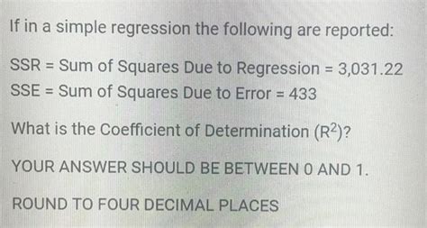 Solved If In A Simple Regression The Following Are Reported