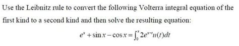 Answered Use The Leibnitz Rule To Convert The… Bartleby
