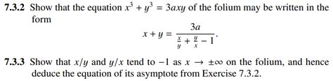 Solved 7 3 2 Show That The Equation X3 Y3 3axy Of The Folium Chegg Com