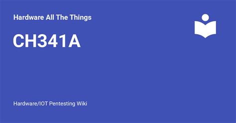 Ch341a Hardware All The Things