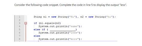 Solved Consider The Following Code Snippet Complete The Chegg