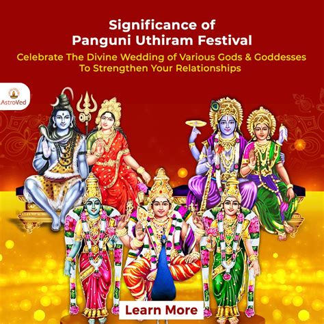 Significance Of Panguni Uthiram Festival Gods And Goddesses Goddess Festival