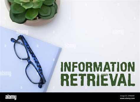 Sign Displaying Information Retrieval Business Approach A Place Where Data Are Stored And Can