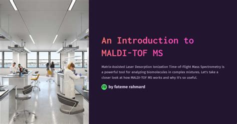An Introduction To Maldi Tof Ms
