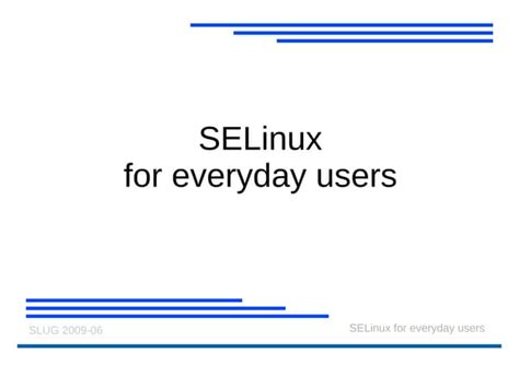 Selinux For Everyday Users Odp Operating Systems Computer Software And Applications