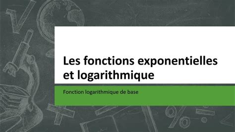 Fonction Logarithmique De Base Généralités Youtube
