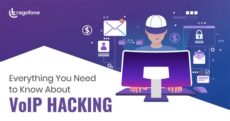 Everything You Need To Know About Voip Hacking Voip Phone System